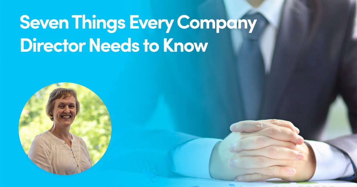 Seven Things Every Company Director Needs to Know - ACM - A C Mole LLP ...